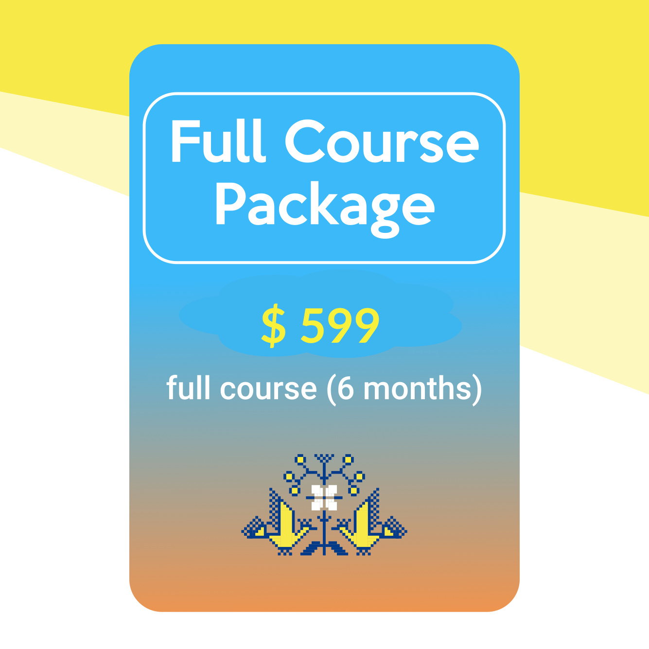 Full Course Package